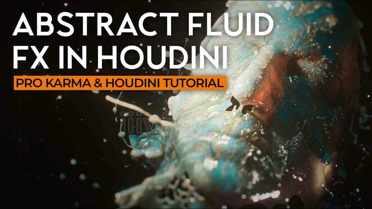 Houdini抽象流体Karma渲染教程Abstract Fluid FX - B站/公众号:特效向